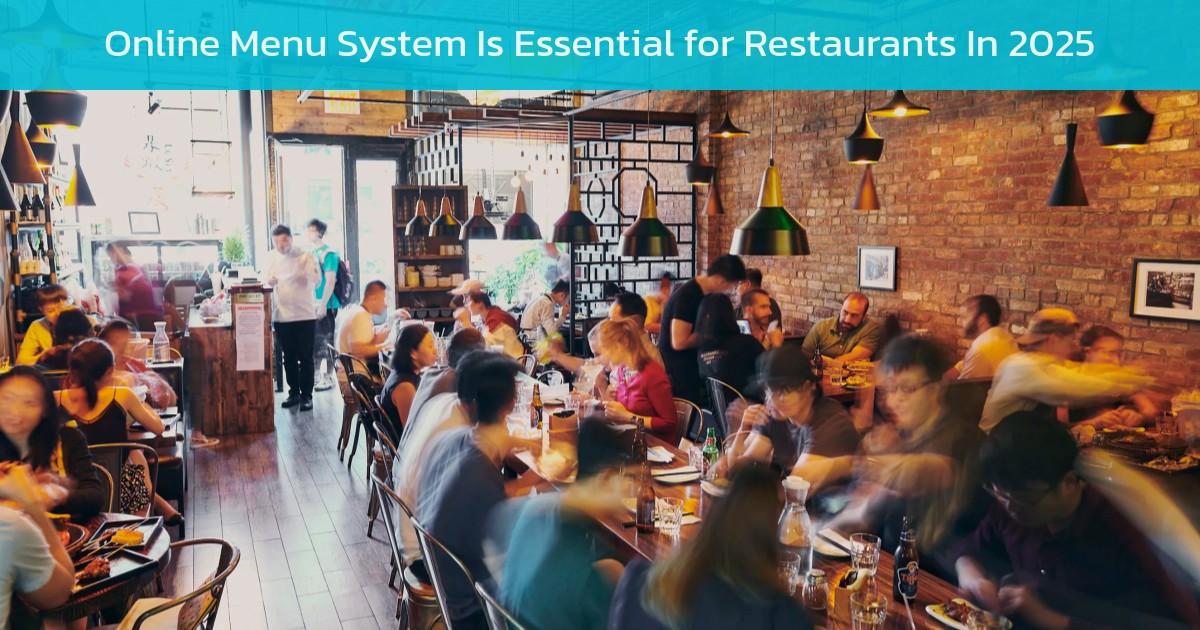 Online Menu System Is Essential for Restaurants In 2025 - TreeSoft.io